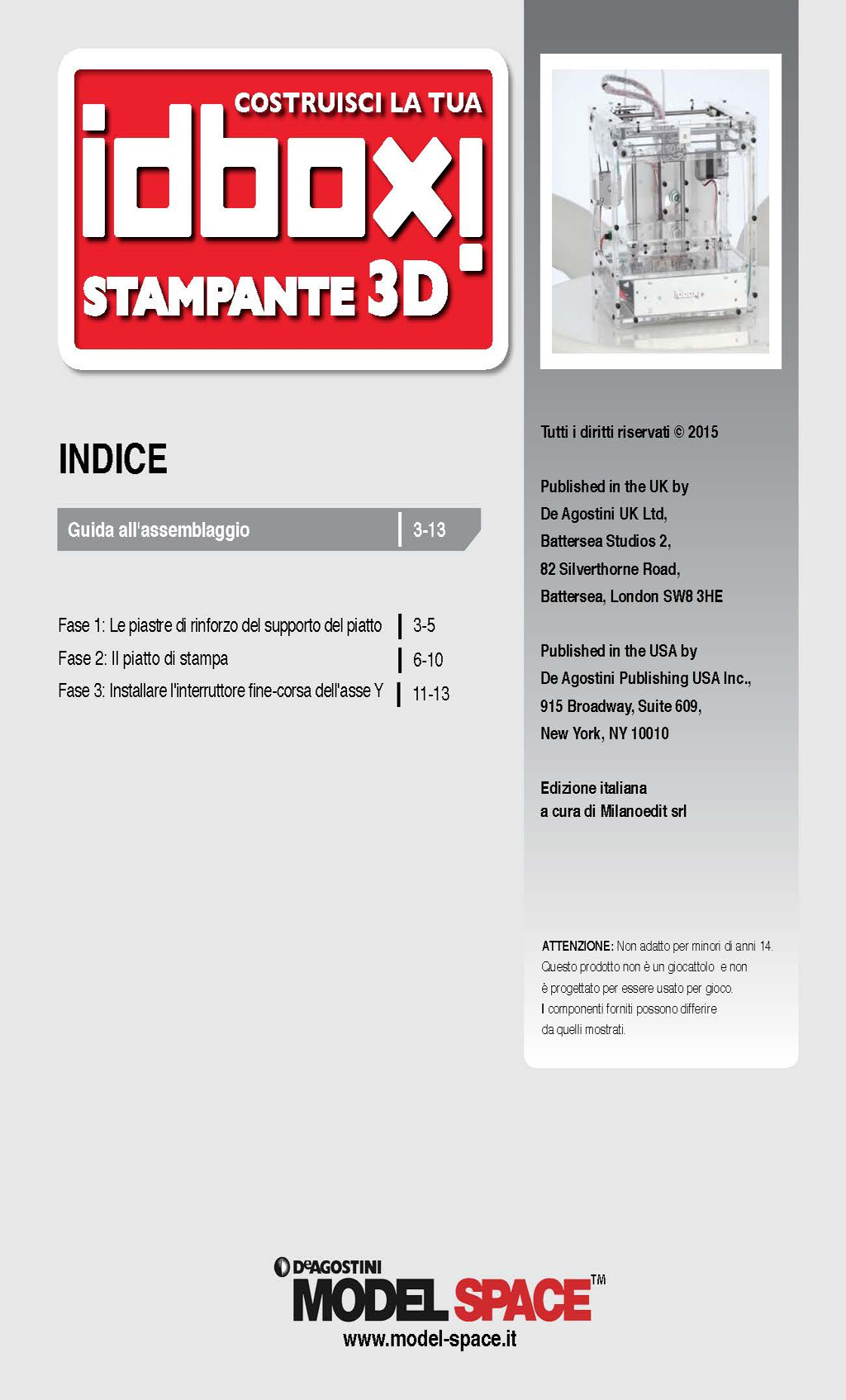 Costruisci la Tua Stampante 3D IdBox - ModelSpace DeAgostini - Forum Modellismo.net